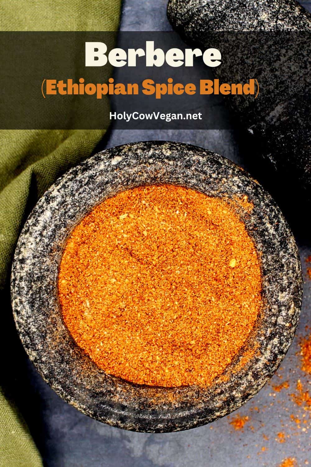 Berbere Recipe - Holy Cow Vegan
