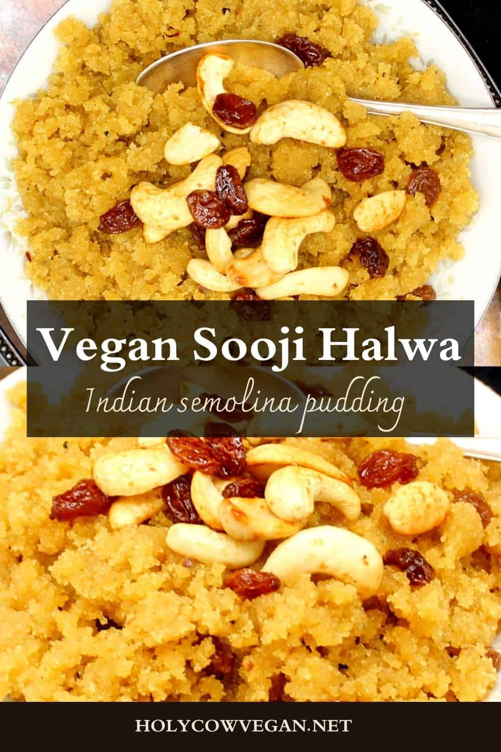 Vegan Sooji Halwa (Rava Kesari or Sheera) - Holy Cow Vegan