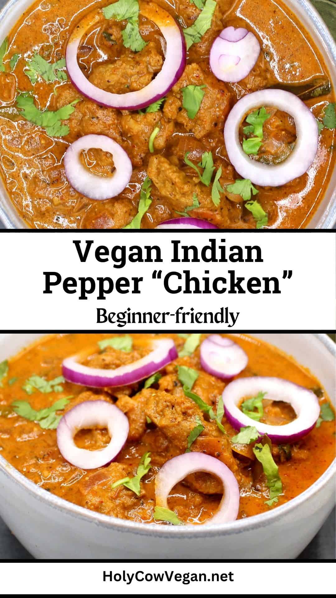 Vegan Indian Pepper "Chicken" - Holy Cow Vegan