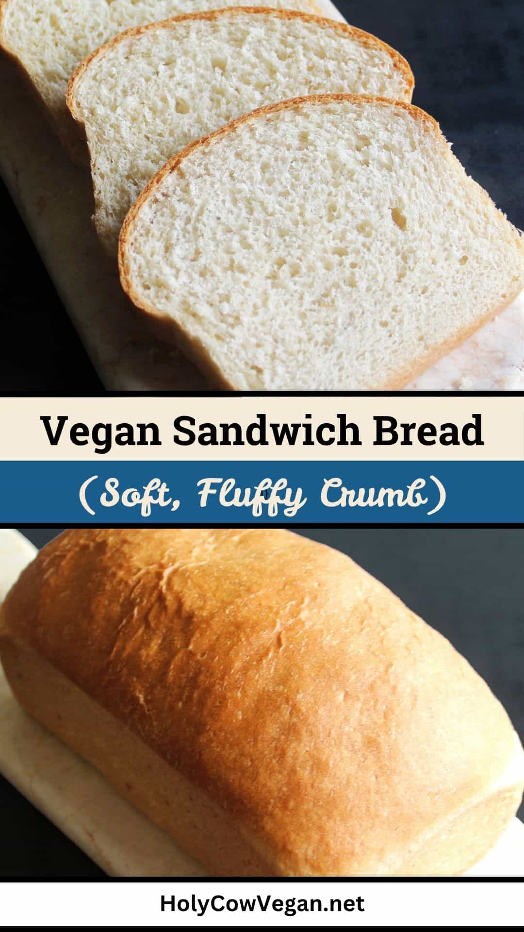 The Perfect Vegan Sandwich Bread - Holy Cow Vegan
