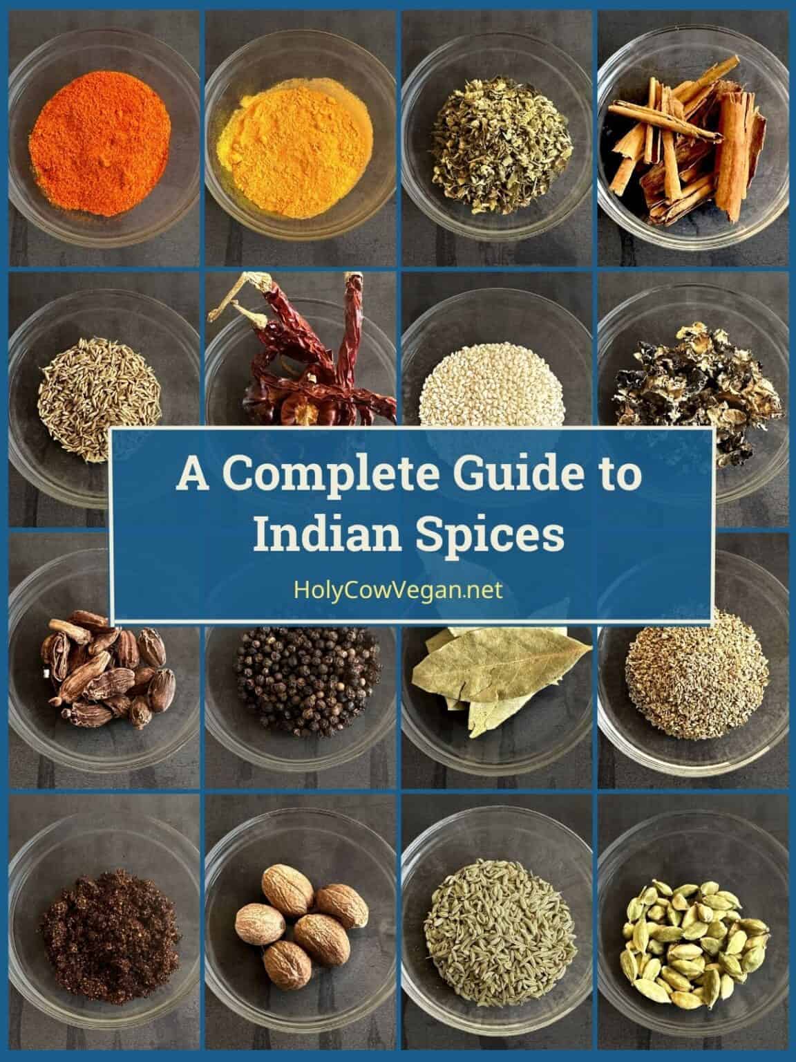 A complete guide to Indian spices - Holy Cow Vegan