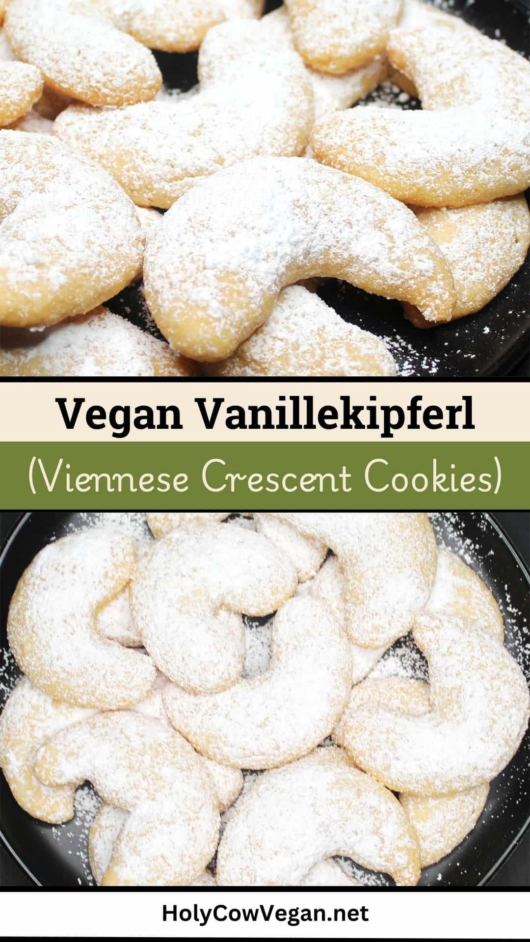 Vegan Vanillekipferl (Viennese Crescent Cookies) - Holy Cow Vegan